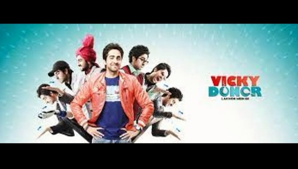 Vicky Donor (2012) Full Movie - video Dailymotion
