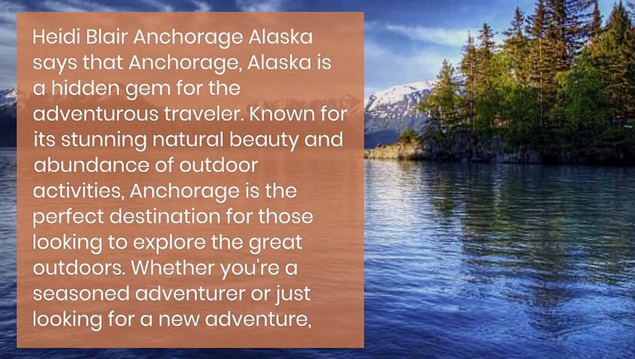 Heidi Blair Anchorage Alaska - Explore the Adventure Capital of Alaska ...