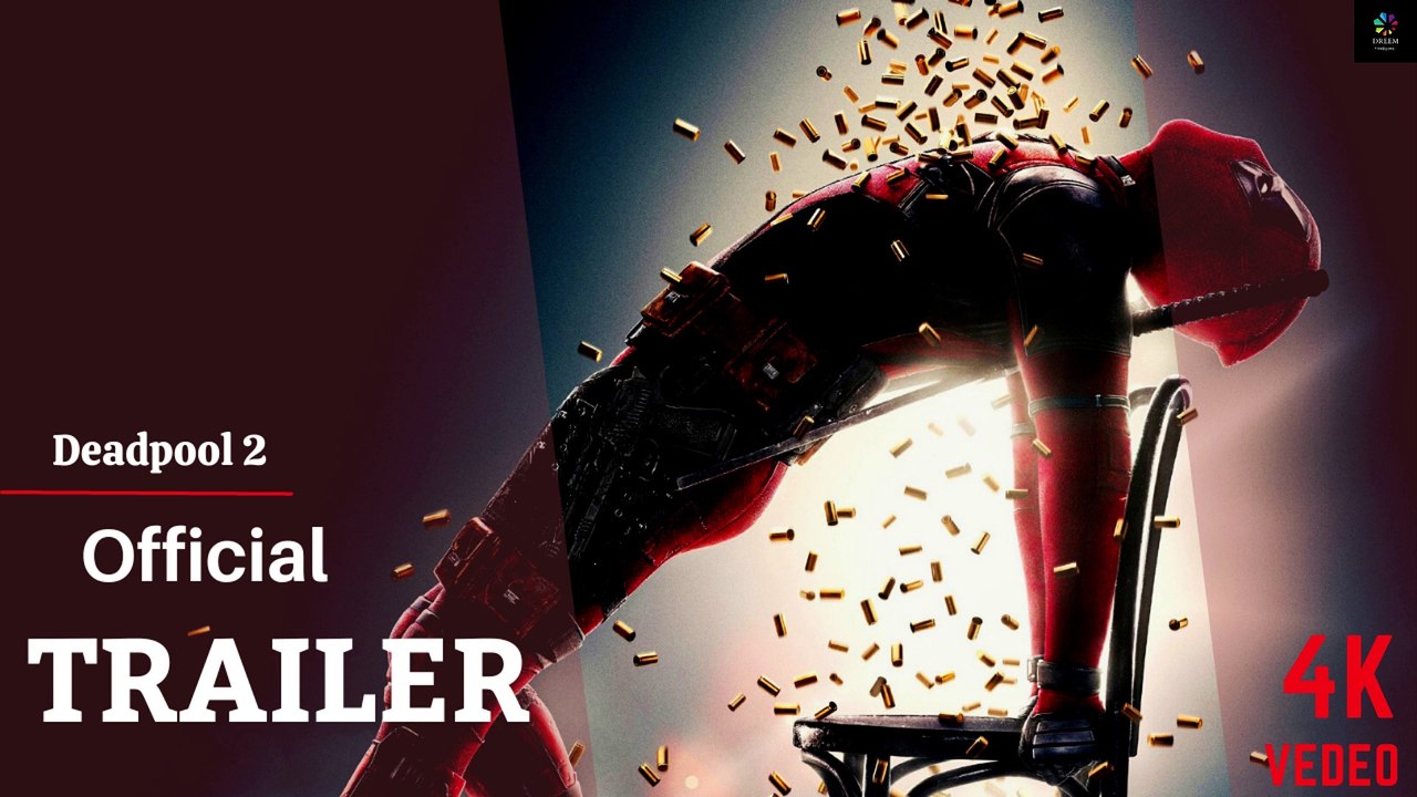 deadpool-2 - video Dailymotion