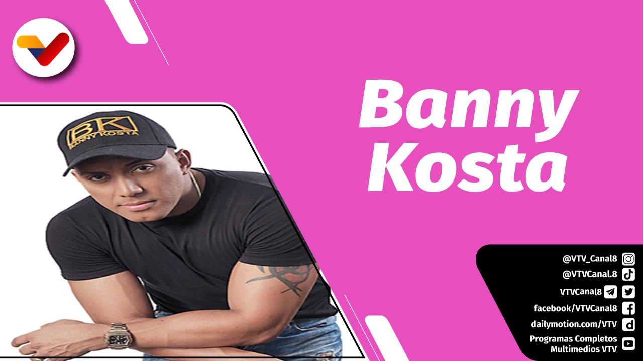Sin Etiqueta | Conociendo la trayectoria del cantante salsero Banny Kosta - Vídeo Dailymotion