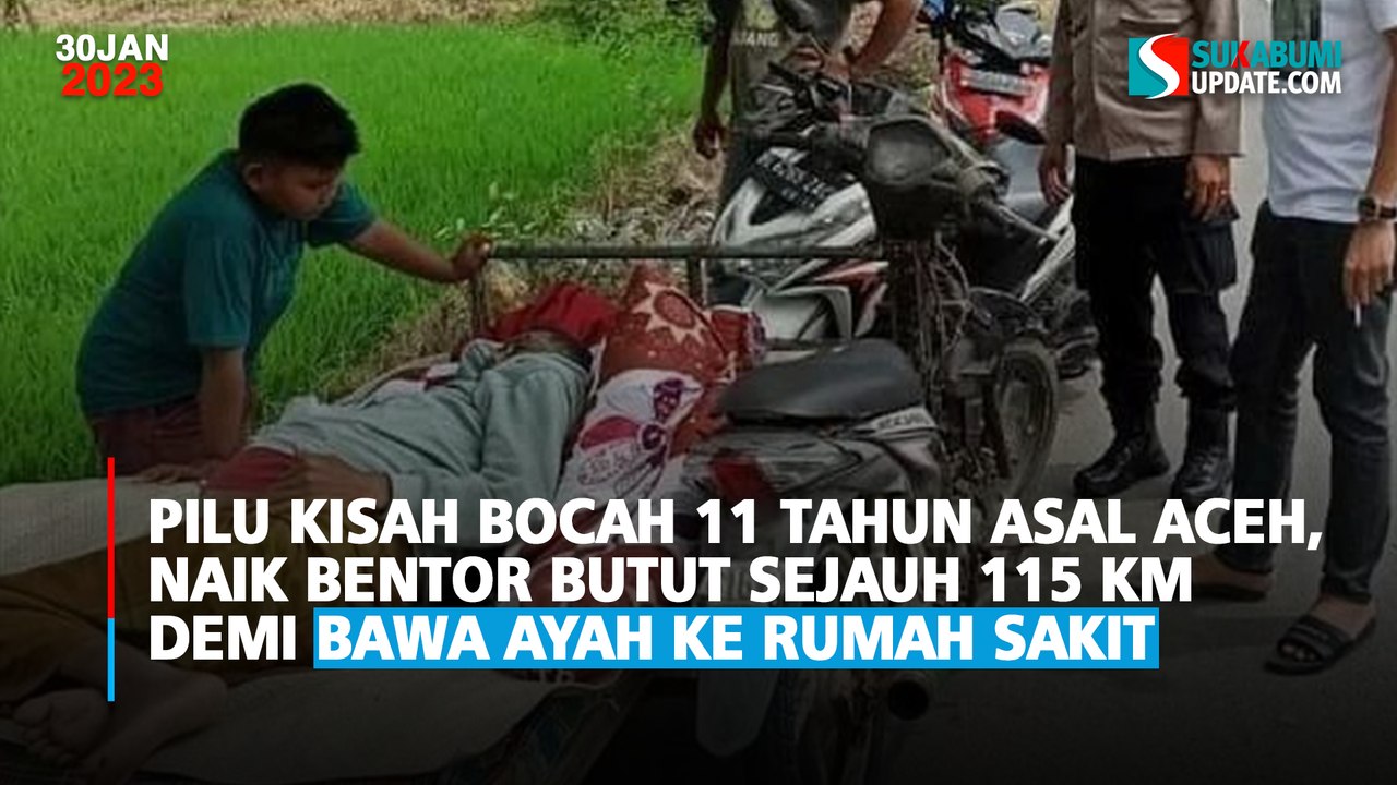 Pilu Kisah Bocah 11 Tahun Asal Aceh, Naik Bentor Butut Sejauh 115 Km ...
