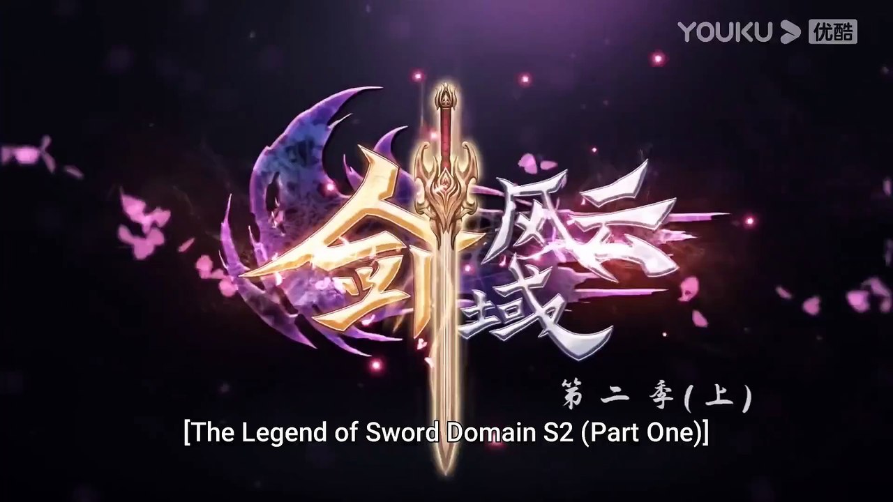 The Legend Of Sword Domain Season 2 Episode 2(42) English Subtitles ...