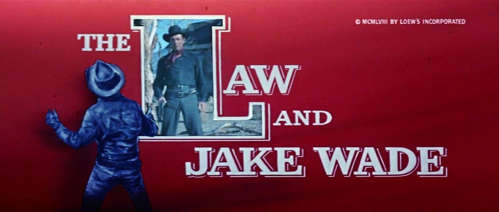 The Law and Jake Wade | movie | 1958 | Official Trailer - video Dailymotion