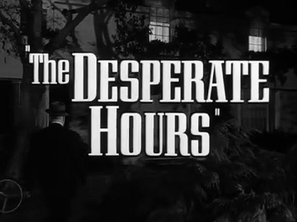 The Desperate Hours | movie | 1955 | Official Trailer - video Dailymotion