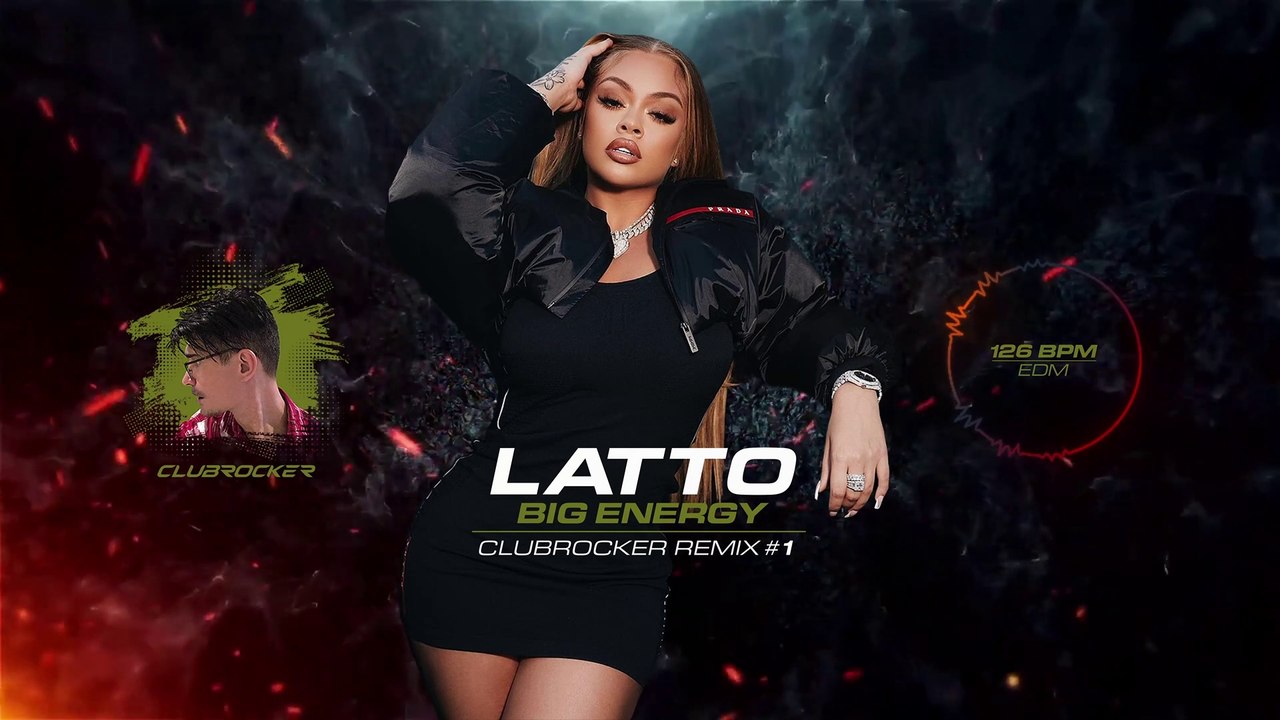LATTO - BIG ENERGY (CLUBROCKER REMIX) #1 - video Dailymotion