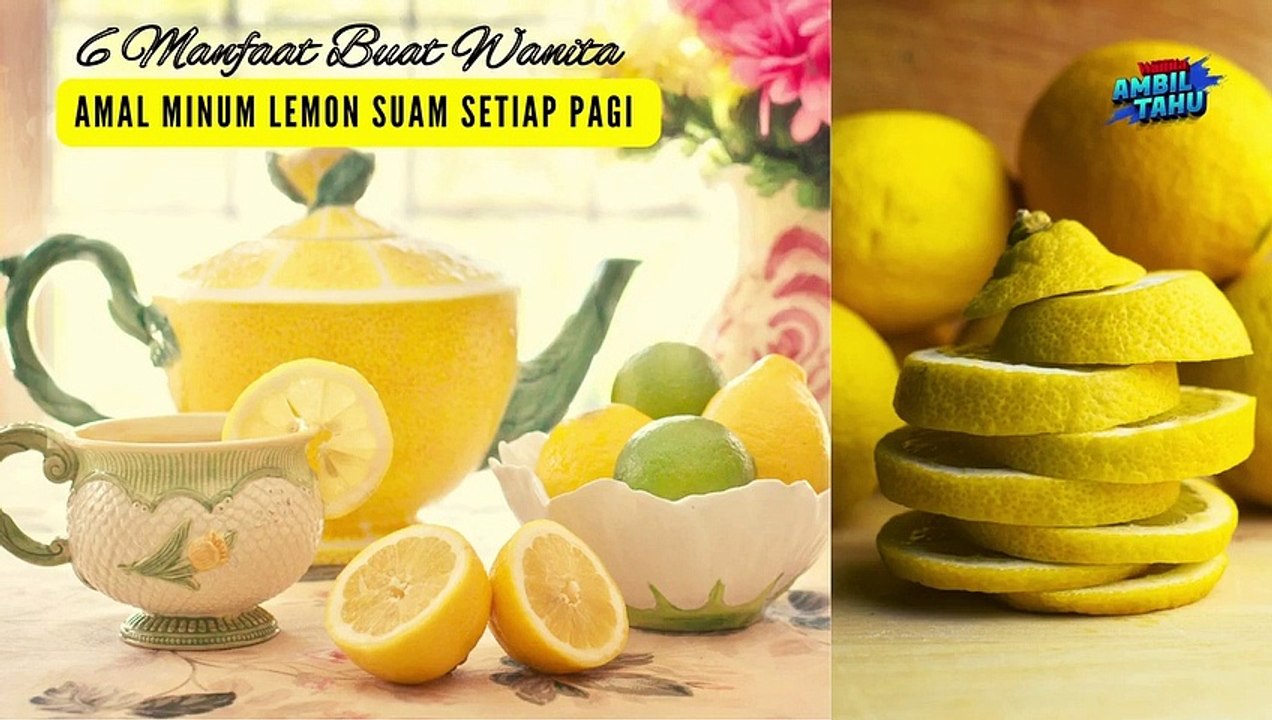 Ketahuilah Khasiat Air Lemon Buat Wanita - Video Dailymotion