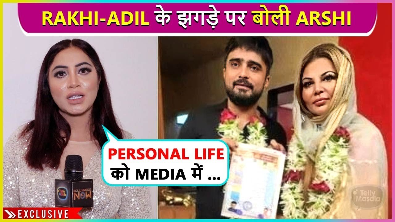 Arshi Khan's Shocking Reaction On Rakhi Sawant's Controversial Marriage With Adil - video ...