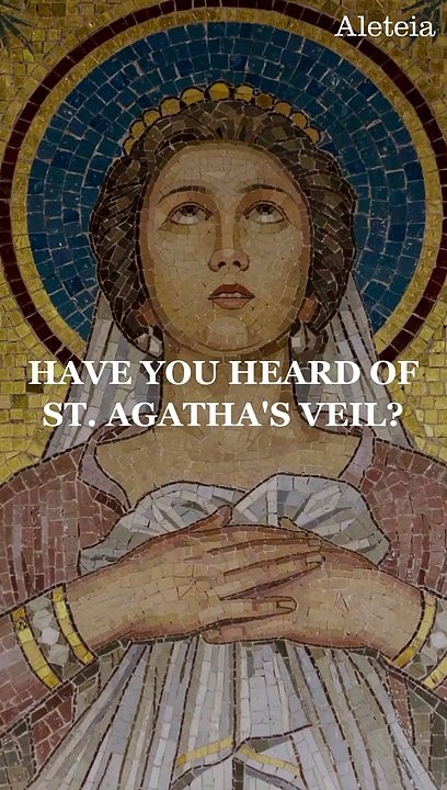 St. Agatha’s Veil - video Dailymotion