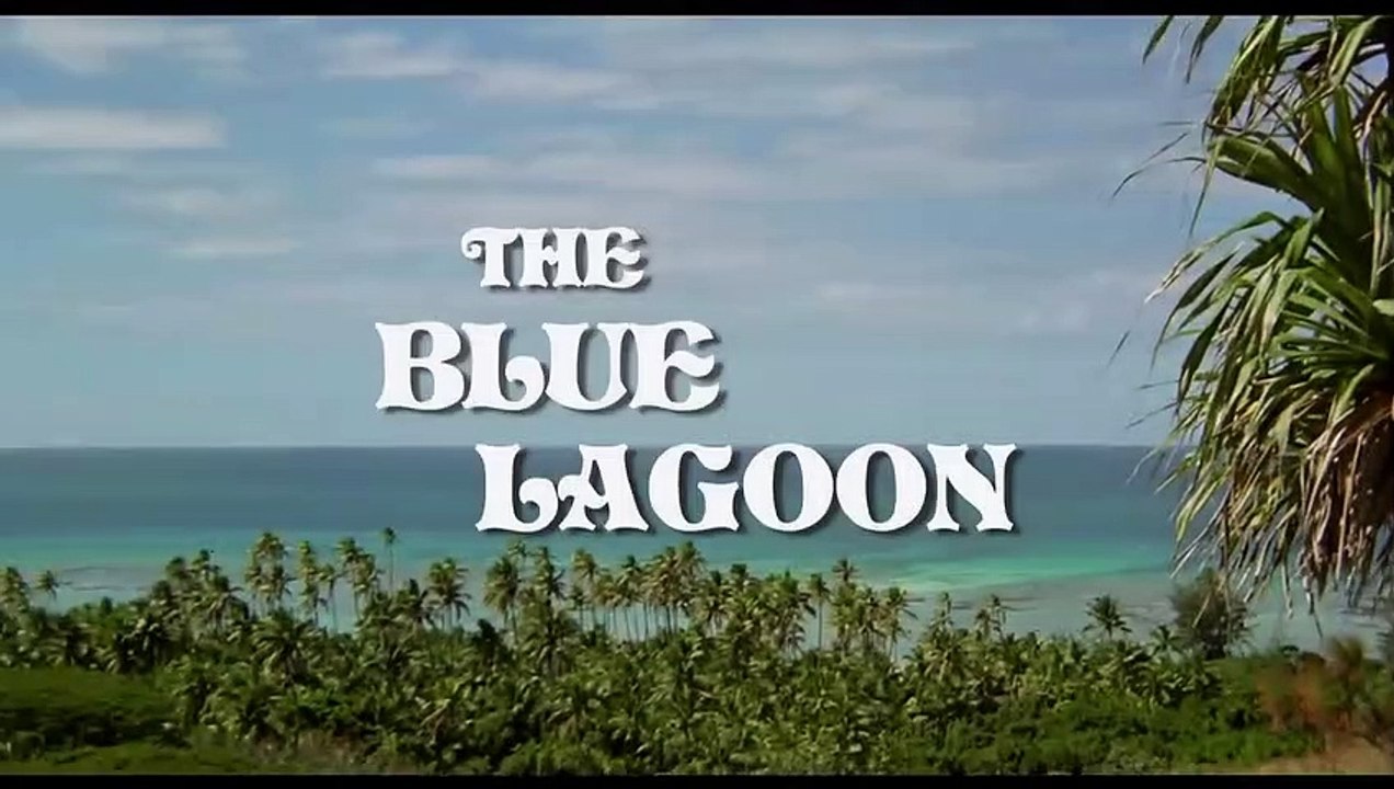 The Blue Lagoon | movie | 1980 | Official Trailer - video Dailymotion