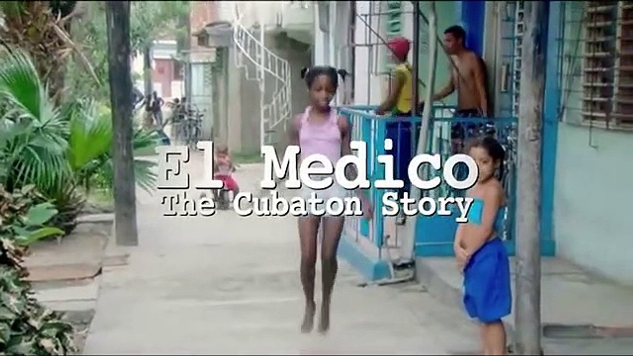 El Medico: historien om Cubaton | movie | 2012 | Official Trailer ...