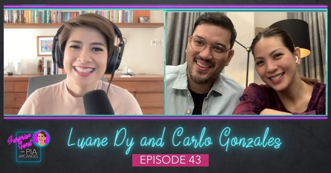 Episode 43: Luane Dy and Carlo Gonzales | Surprise Guest with Pia ...
