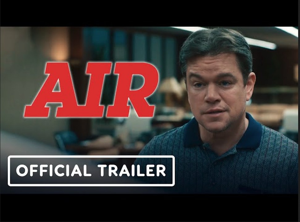AIR | Official Nike Movie Trailer - Ben Affleck, Matt Damon - video ...