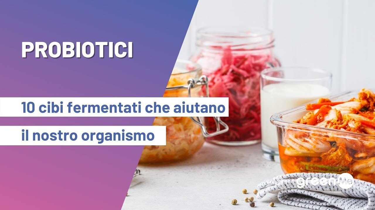 Probiotici: 10 cibi fermentati che aiutano l’intestino, il metabolismo ...