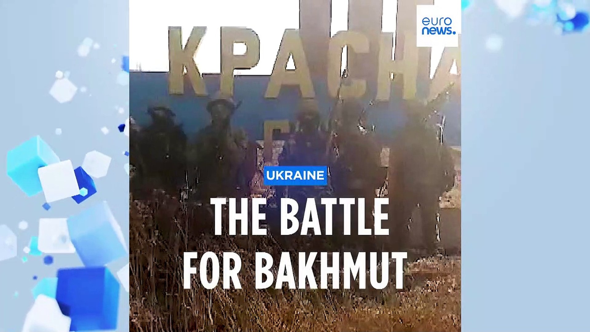 Russia continues to close in on Bakhmut, claiming capture of nearby town