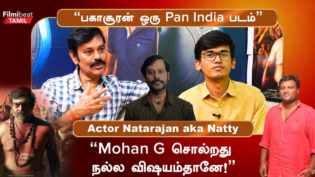 இந்த வசனம் பேசனுமானு கொஞ்சம் தயங்குனேன் - Actor Natty | Exclusive ...