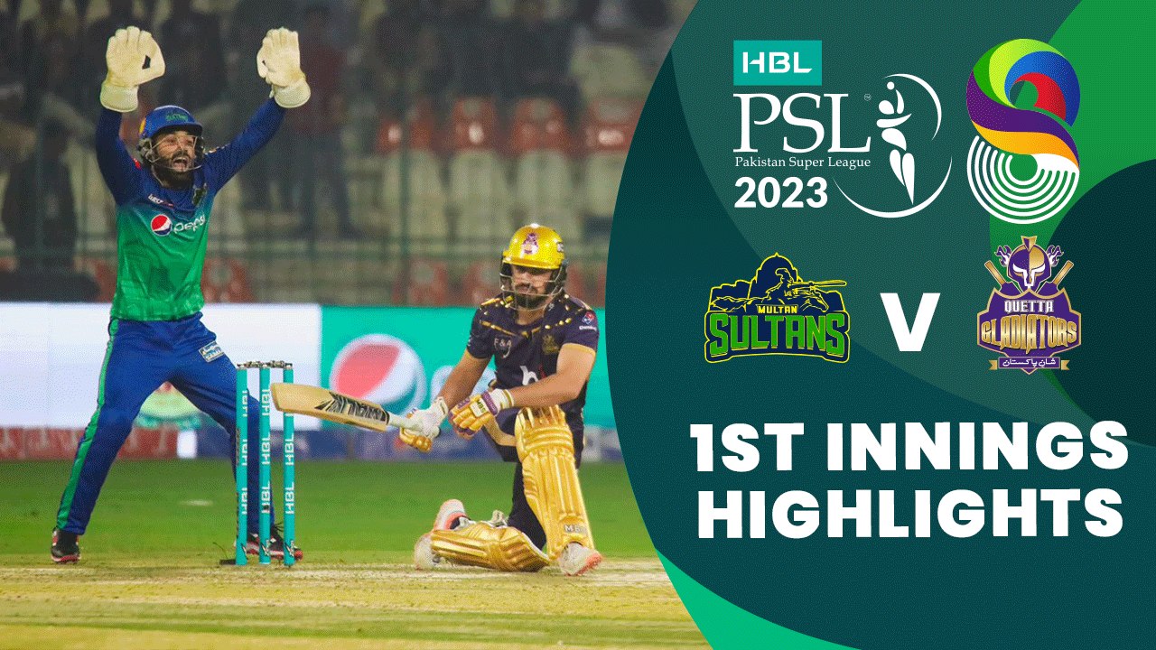1st Innings Highlights | Multan Sultans vs Quetta Gladiators | Match 3 | HBL PSL 8 | MI2T ...