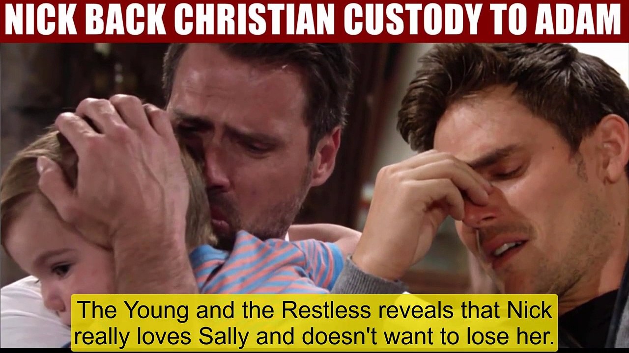 The Young And The Restless Nick returns Christian custody to Adam ...
