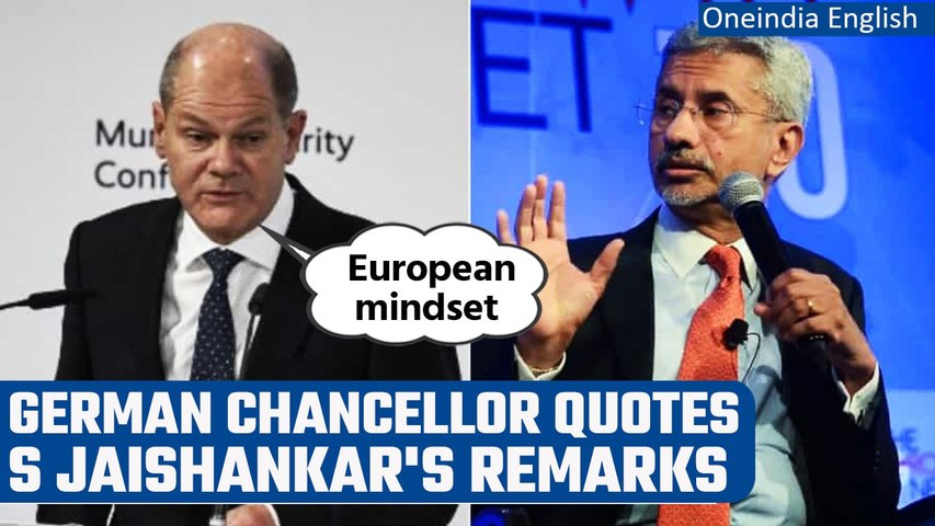 ‘Indian minister had a point’: German Chancellor echoes Jaishankar’s ...