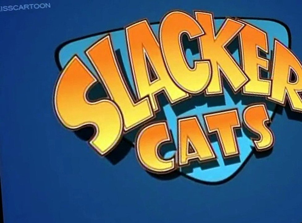 Slacker Cats Slacker Cats E003 – Big Guy - video Dailymotion