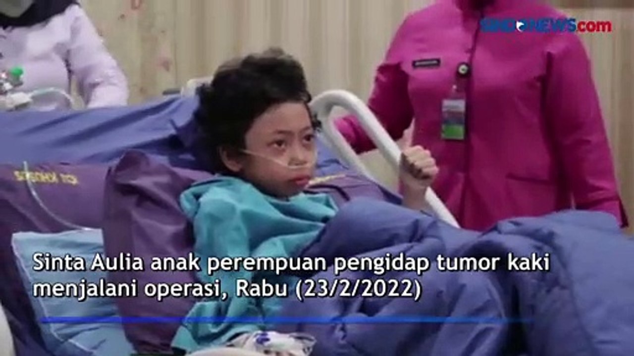 Sinta Aulia Anak Perempuan Penderita Tumor Kaki Jalani Operasi - Video ...