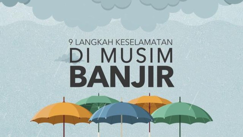 Carian mengenai topik infografik-9-langkah-keselamatan-di-musim-banjir ...