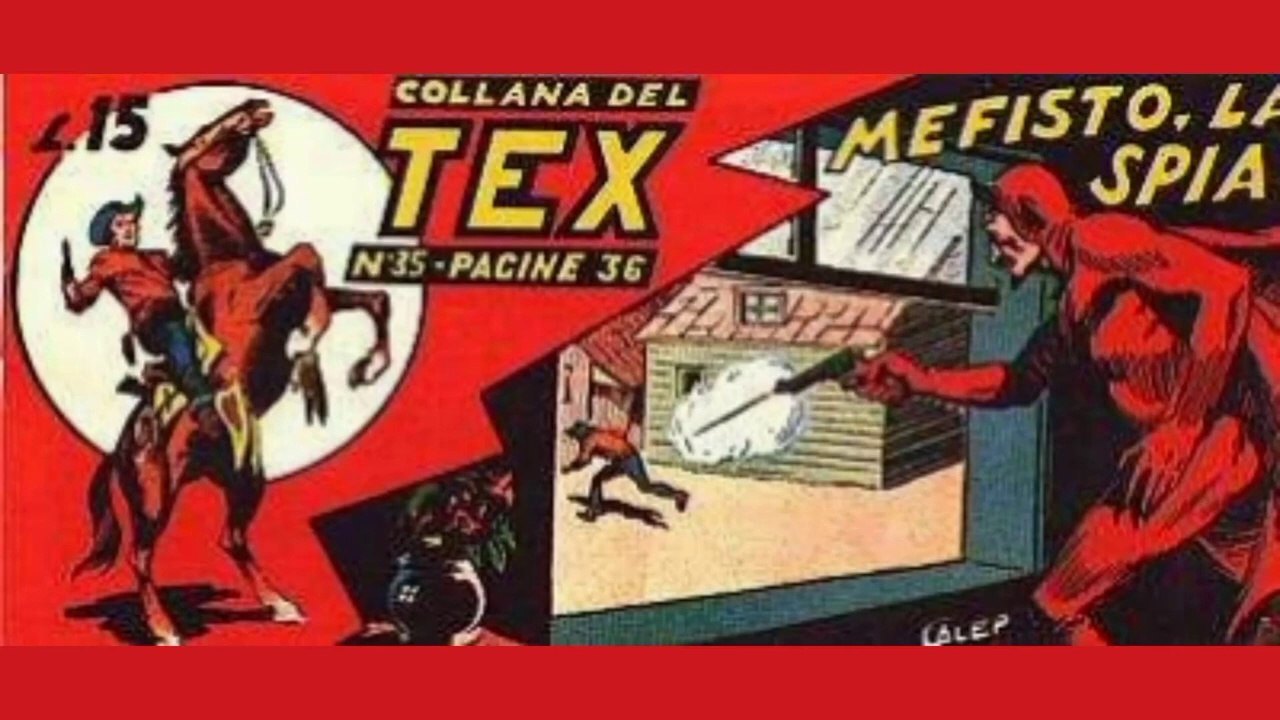 fumetto TEX WILLER contro MEFISTO 2 - Mefisto la spia - di G.L.Bonelli & Galep - Video Dailymotion