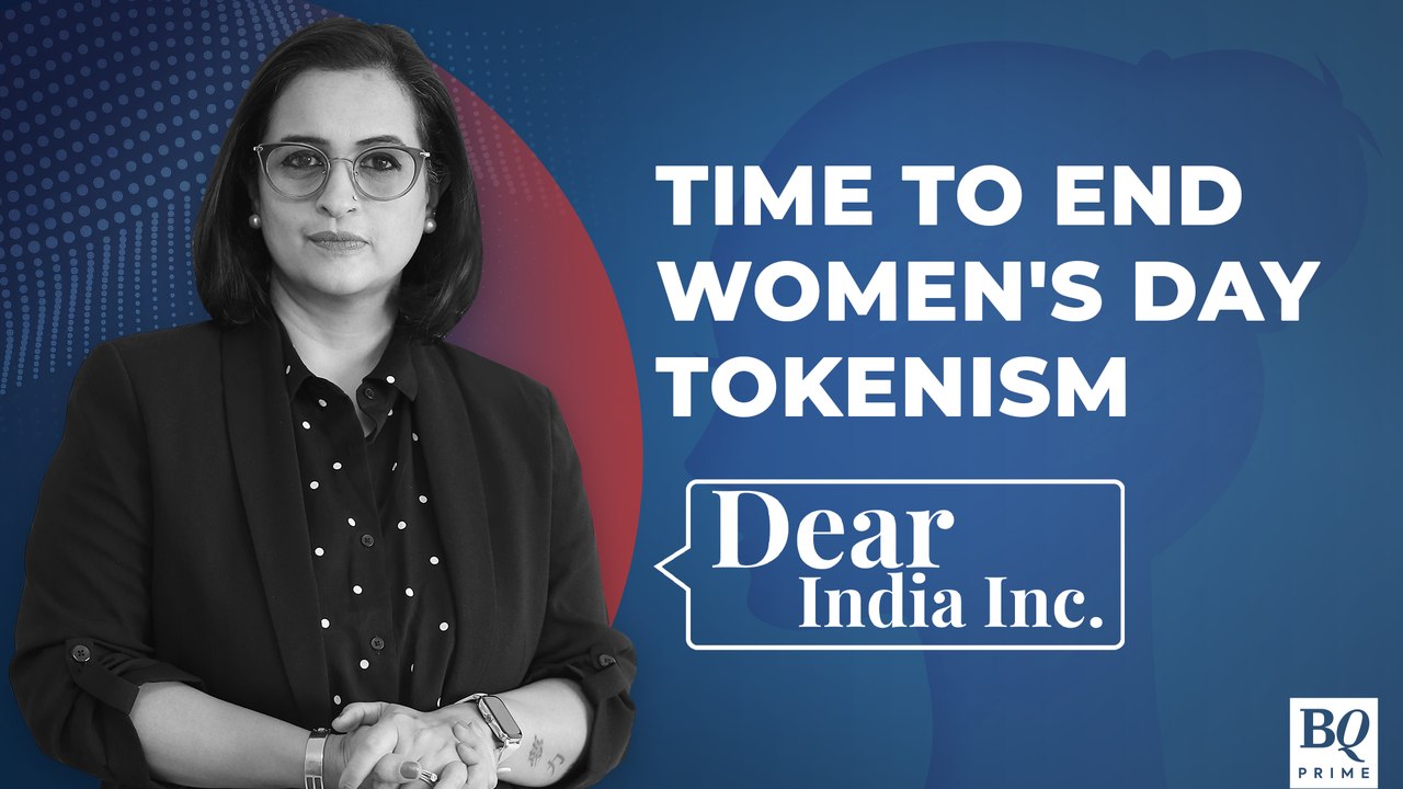 Dear India Inc. Episode 7: Why Is It Time To End Women's Day Tokenism ...