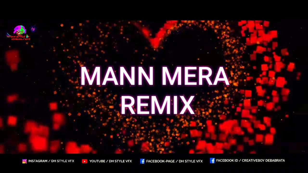 Mann Mera remix | Table No 21 | Dj Lemon X VDJ DH Style - video Dailymotion