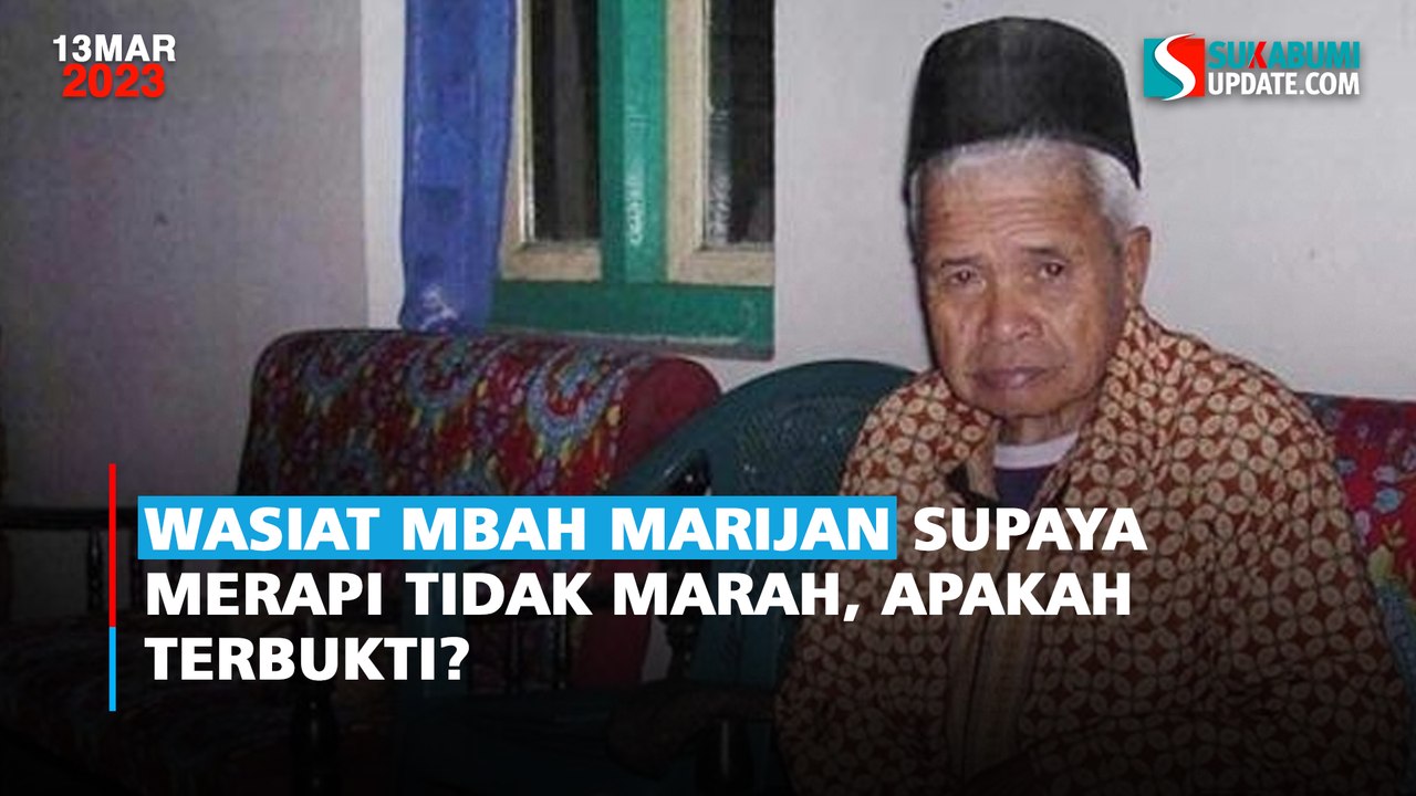 Wasiat Mbah Marijan Supaya Merapi Tidak Marah, Apakah Terbukti? - Video ...