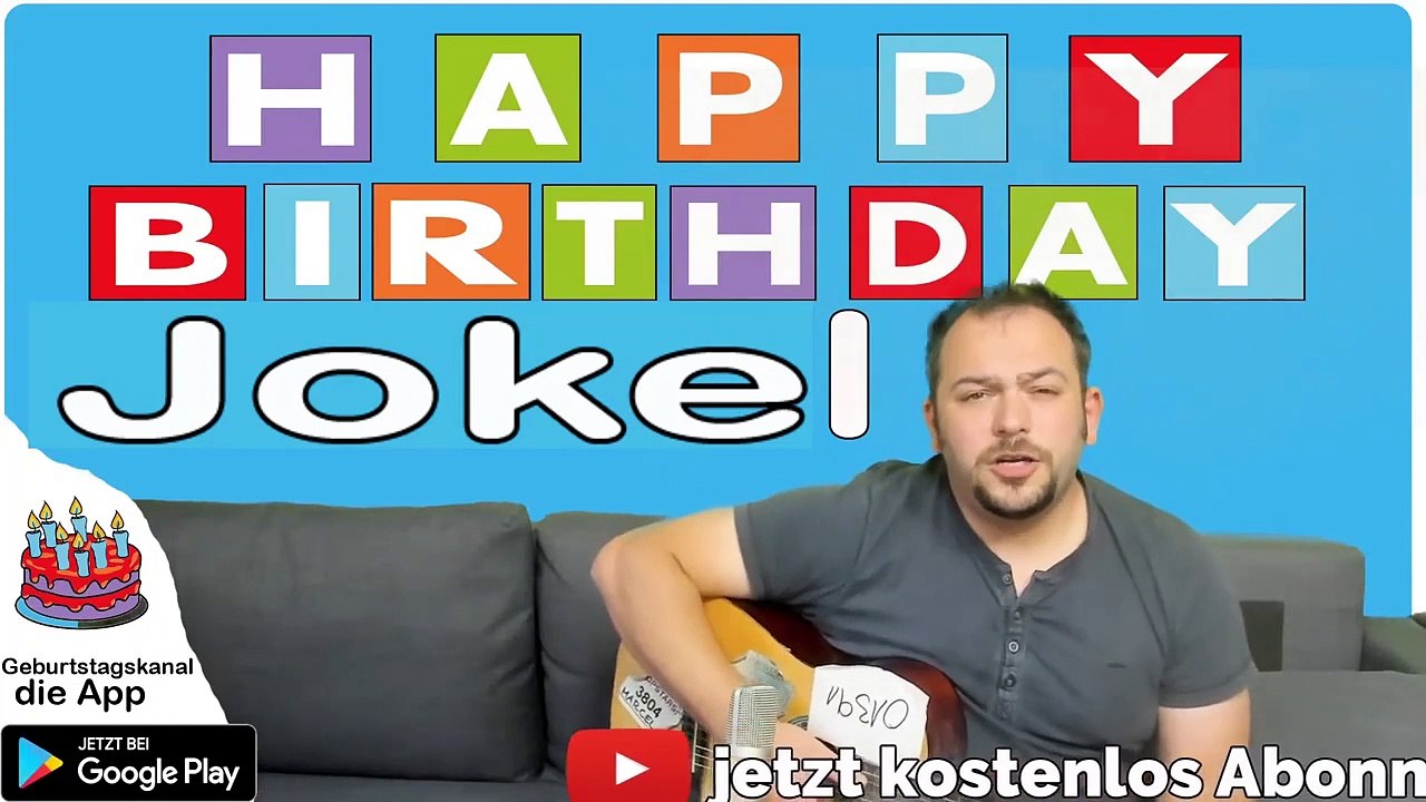 Happy Birthday, Jokel! Geburtstagsgrüße an Jokel - video Dailymotion
