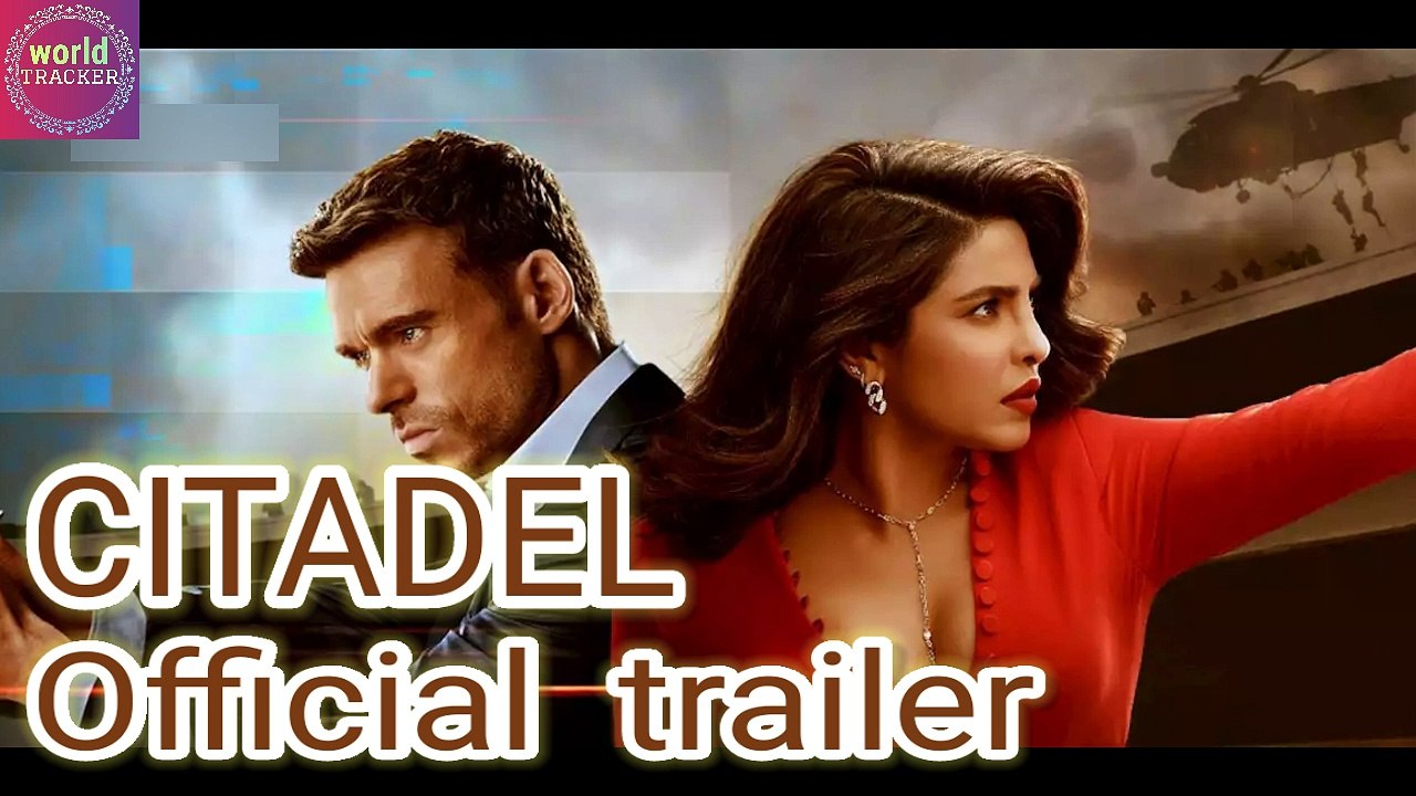 सिटाडेल मूवी ओफिशियल ट्रेलर | citadel movie official trailer| citadel ...