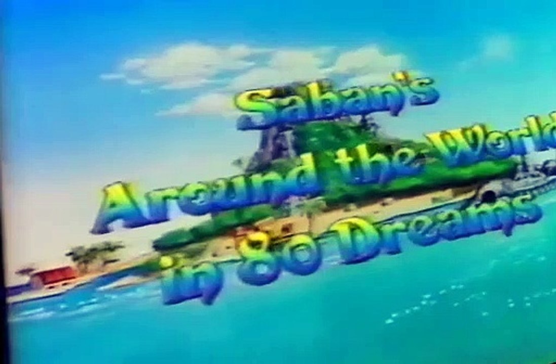 Saban's Around the World in 80 Dreams Saban’s Around the World in 80 ...