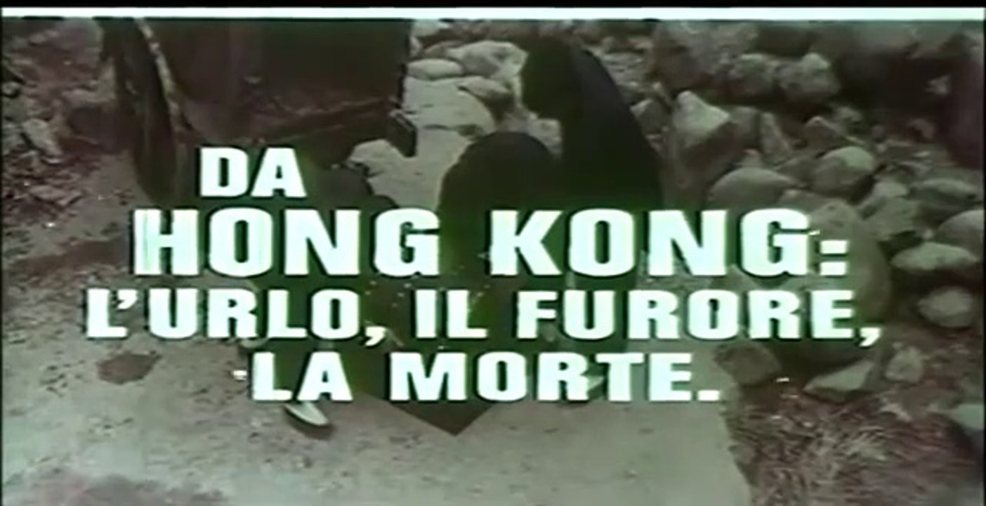 Da Hong Kong: l'Urlo, il Furore, la Morte - Film di Arti Marziali del ...