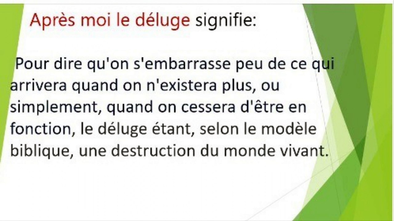 42) Après moi le déluge. Proverbe Français, expression populaire ...