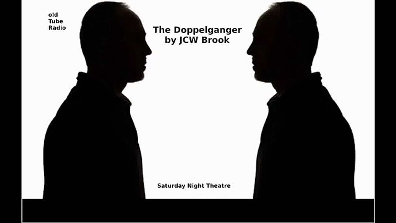 The Doppelganger by JCW Brook - video Dailymotion