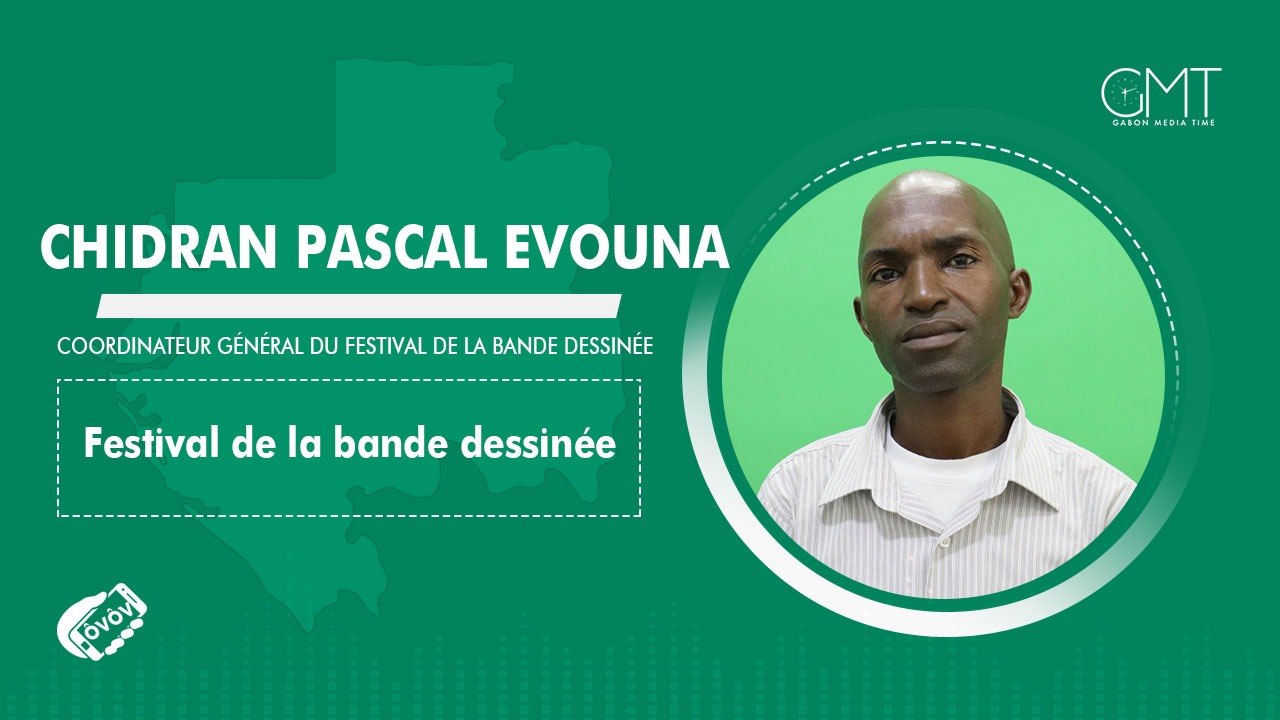 [#VôVô] Chyldran Pascal Ndong Evouna nous parle du Festival de la bande ...