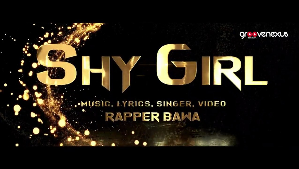 Shy Girl (Official Video) | Rapper Bawa | Aakansha Tiwari | Rap Song ...