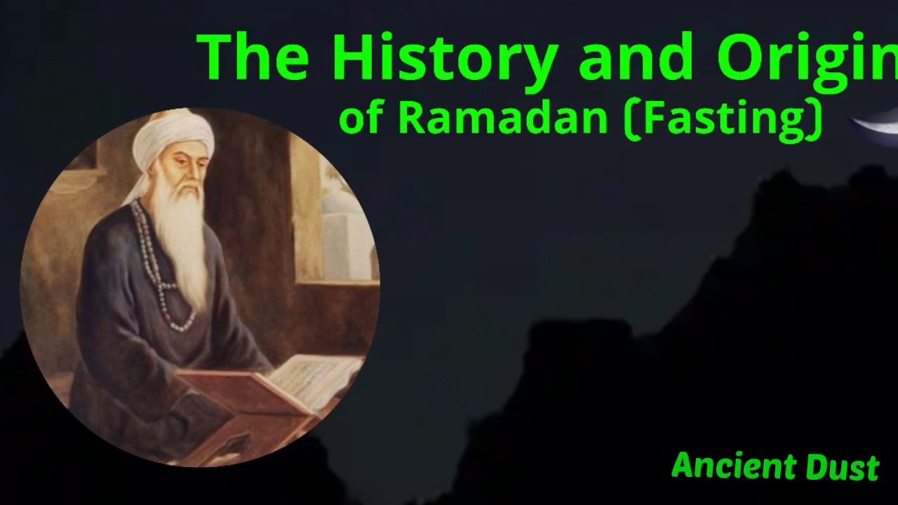 The History and Origin of Ramadan (Fasting) - video Dailymotion