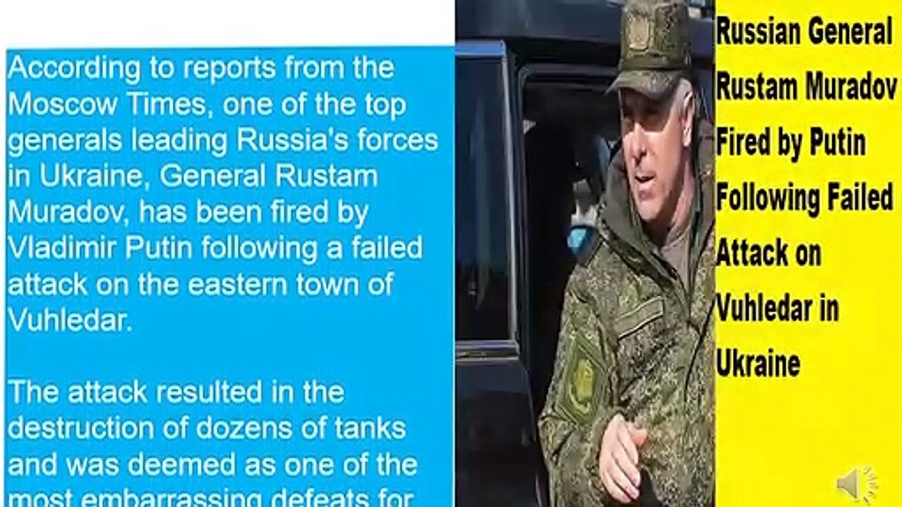 Russian General Rustam Muradov Fired by Putin Following Failed Attack ...