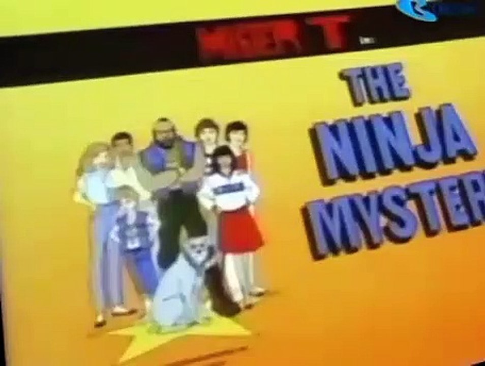 Mister T Mister T S01 E007 The Ninja Mystery - video Dailymotion