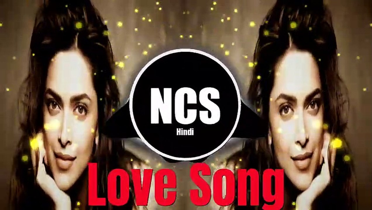 Romantic Hindi Love Song 2021 -NCS hindi Love songs -NCS HINDI 2021 -NCS Music 2021 - video ...