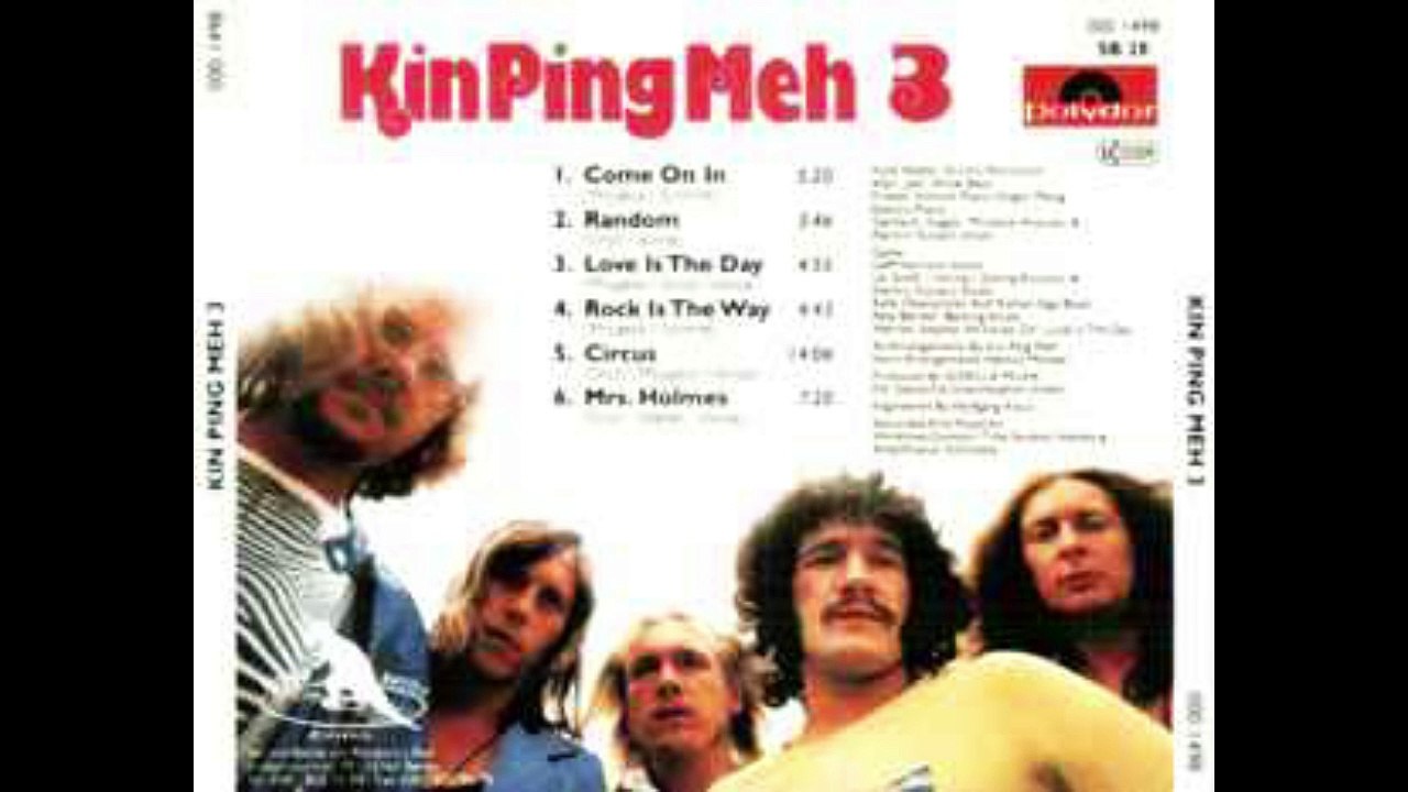 Kin Ping Meh – 3 Electronic, Rock, Krautrock - video Dailymotion