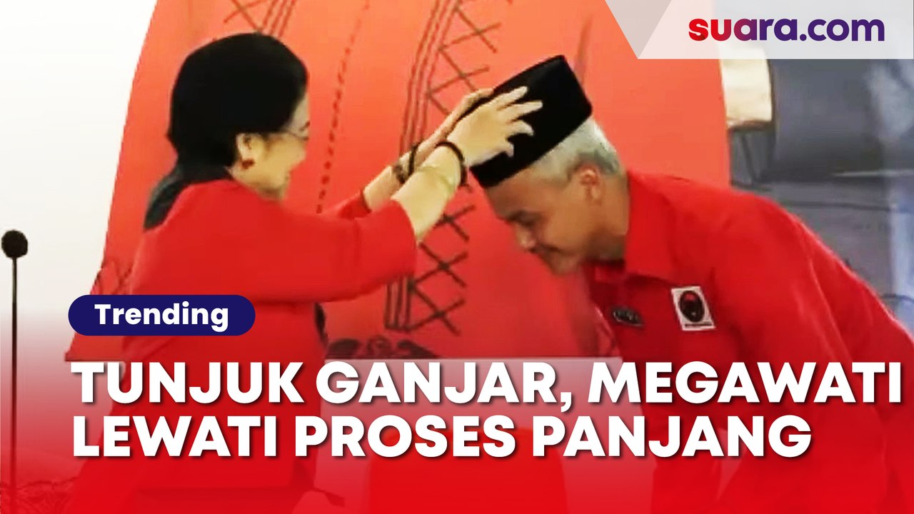 Resmi Tunjuk Ganjar Pranowo Jadi Capres PDIP, Megawati Harus Lewati Proses Kontemplasi Panjang ...