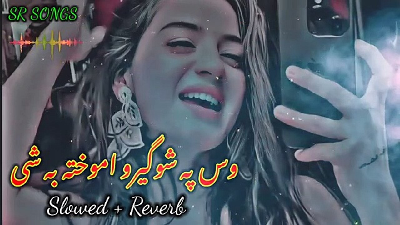 Os_pa_shogero_amokhta_ba_she_slowed_reverb_|Sr_Songs(360p) - video Dailymotion