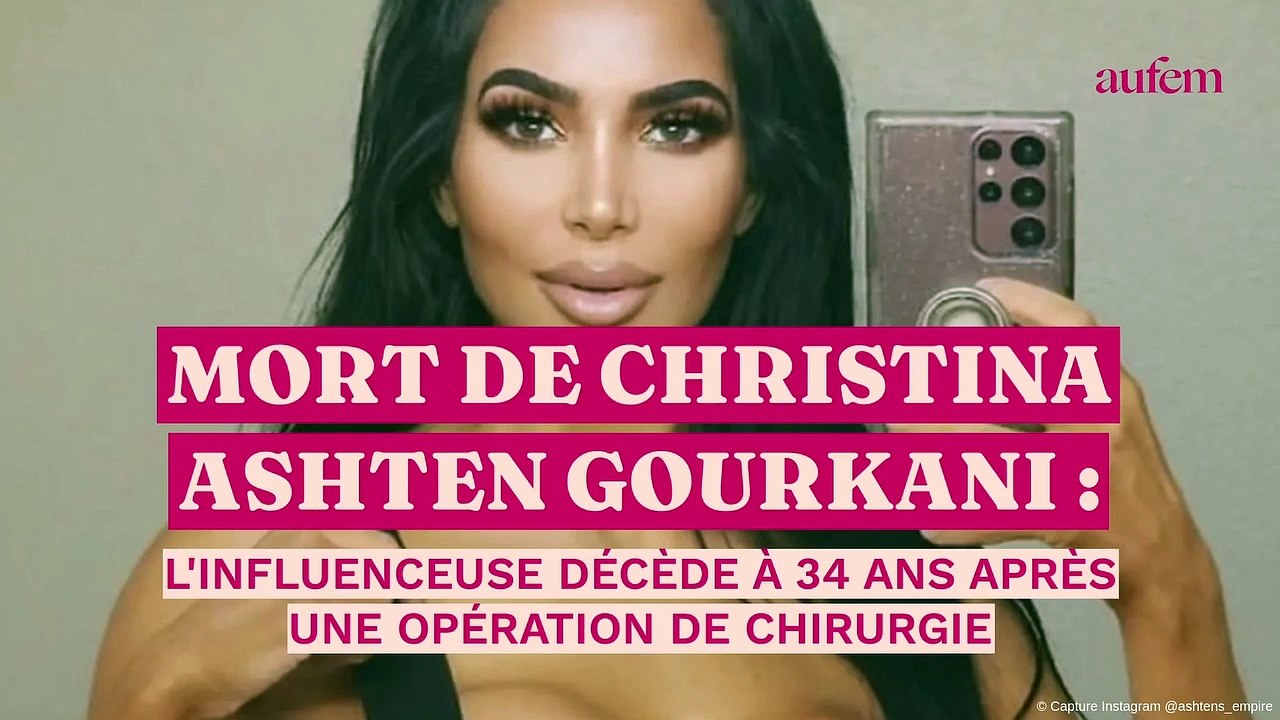 Mort de Christina Ashten Gourkani : l'influenceuse décède à 34 ans après une opération de ...