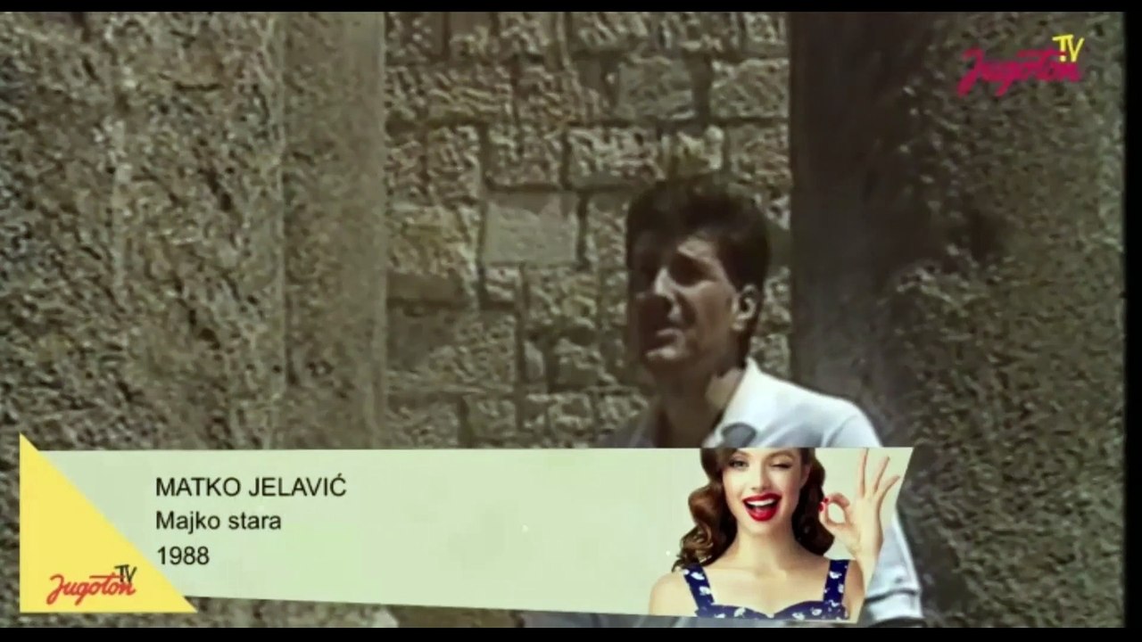 Matko Jelavić Majko Stara 1988 - video Dailymotion