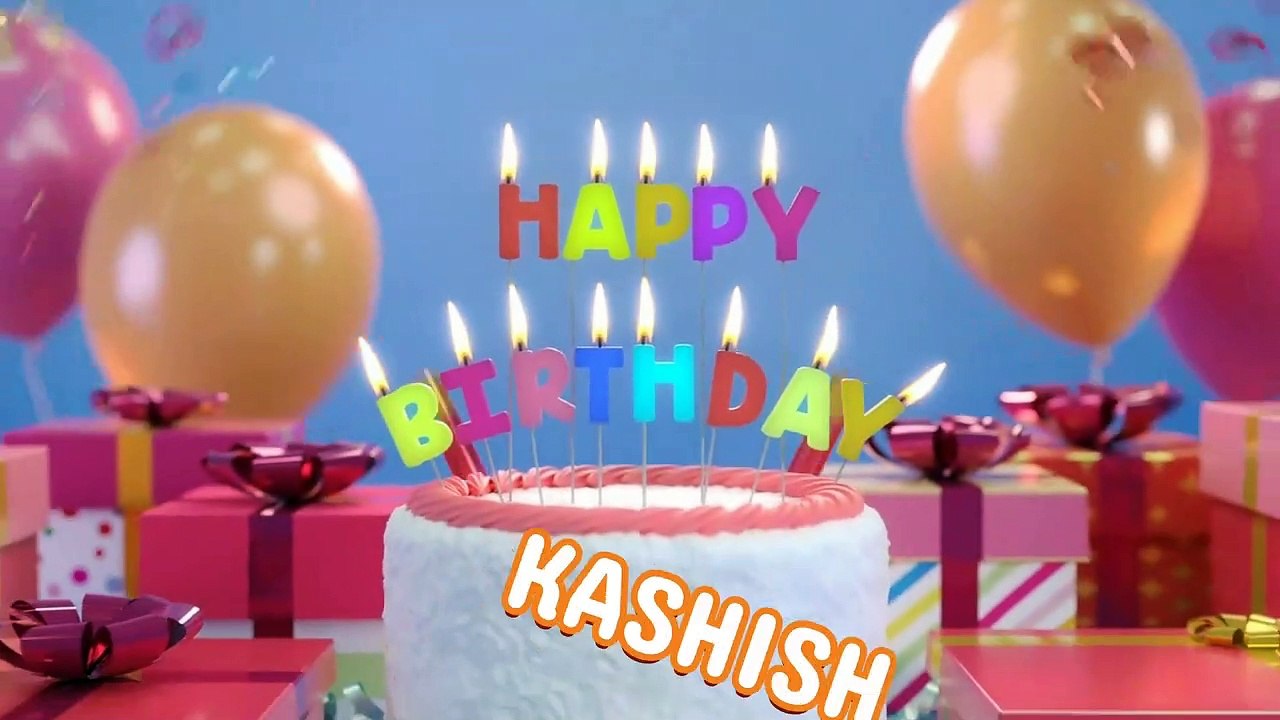 KASHISH Happy Birthday Song – Happy Birthday KASHISH - Happy Birthday ...
