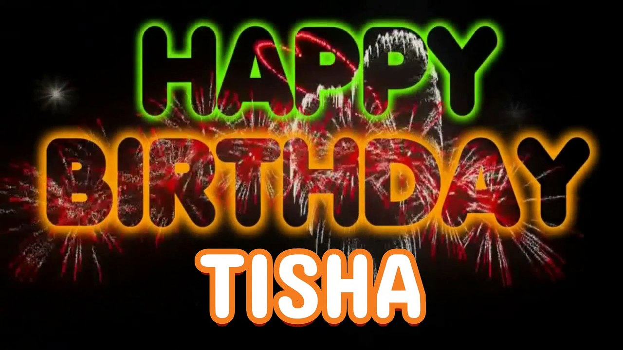 TISHA Happy Birthday Song – Happy Birthday TISHA - Happy Birthday Song ...