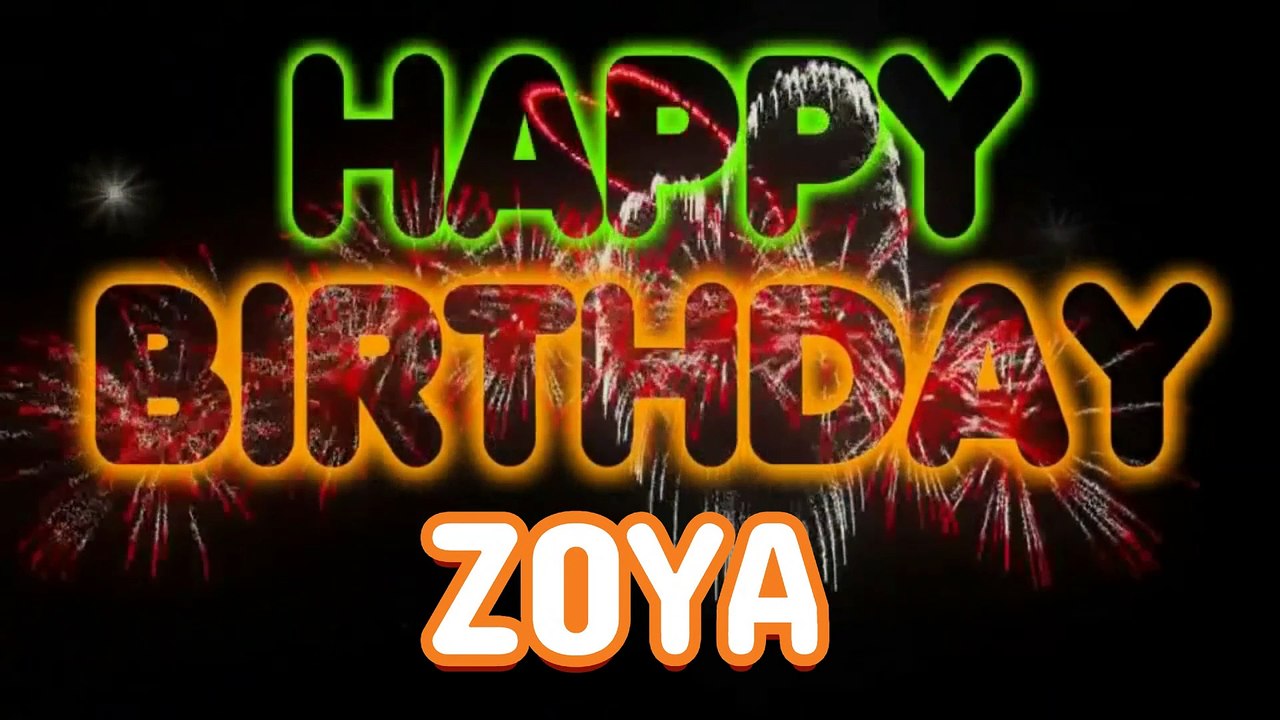 ZOYA Happy Birthday Song – Happy Birthday ZOYA - Happy Birthday Song ...