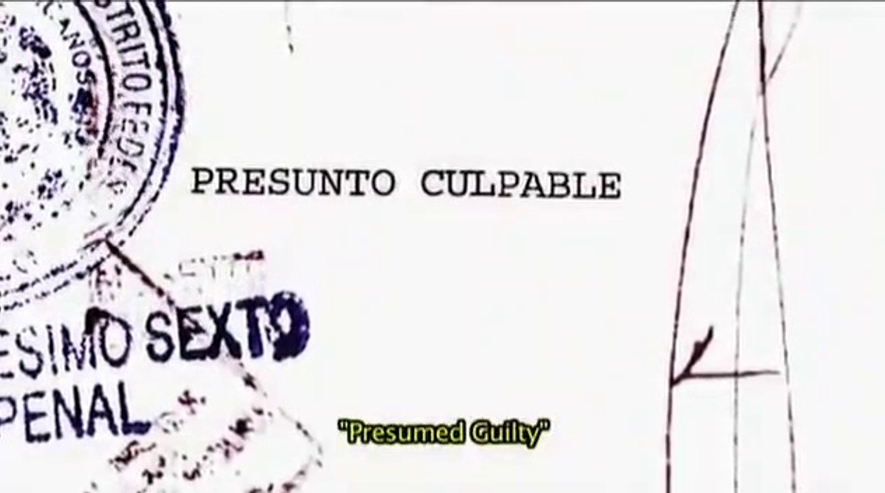 Presunto Culpable - Documental Mexicano Completo - Vídeo Dailymotion